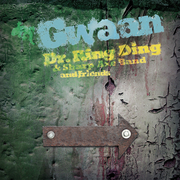 Ring Of Fire Records - Dr. Ring Ding & Sharp Axe Band - Gwaan
