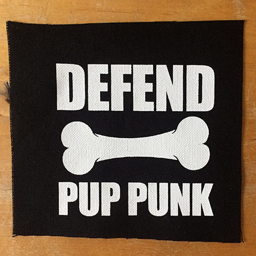 PUP PUNK - benefit patch - GUERILLA ASSO