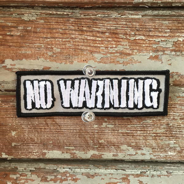 Buy No Warning Embroidered Patch at Bridge Nine Records