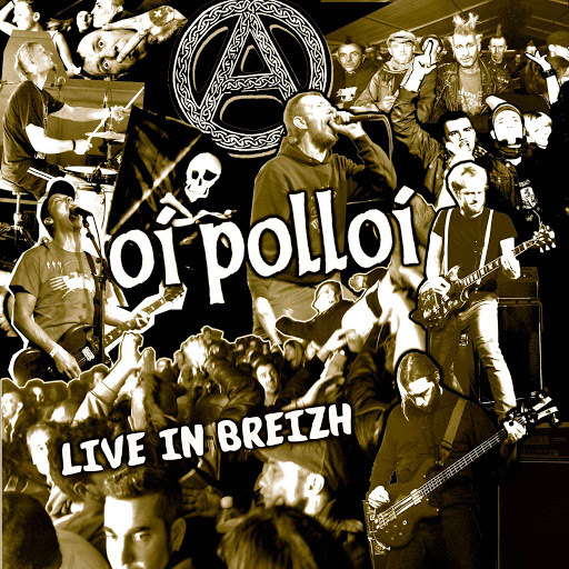 Oï Polloï - Live in Breizh - GUERILLA ASSO