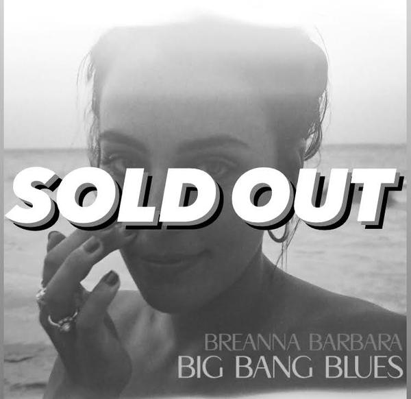 Breanna Barbara "Big Bang Blues" Test Press - Freeman Street Records
