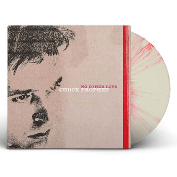 Decor - Chuck Prophet - No Other Love - red splatter vinyl