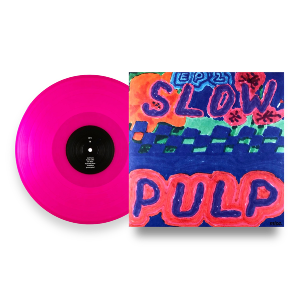 Slow Pulp