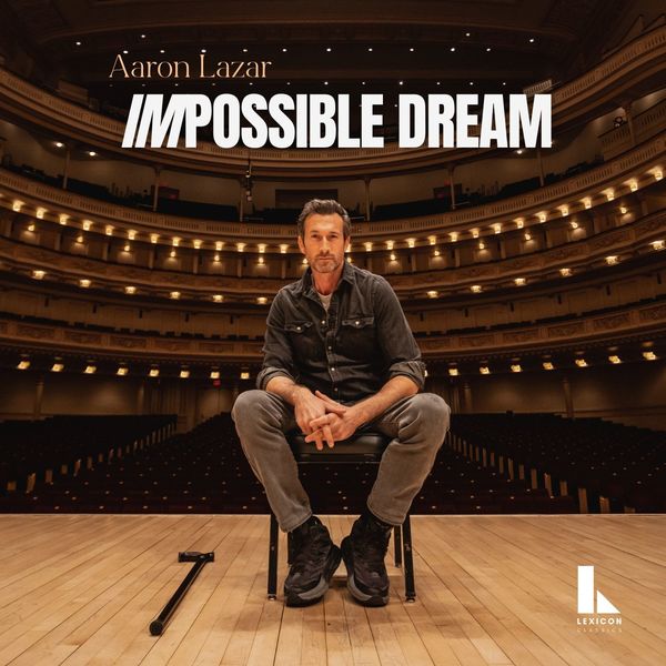 IMPOSSIBLE DREAM - Aaron Lazar - Emitha Studios