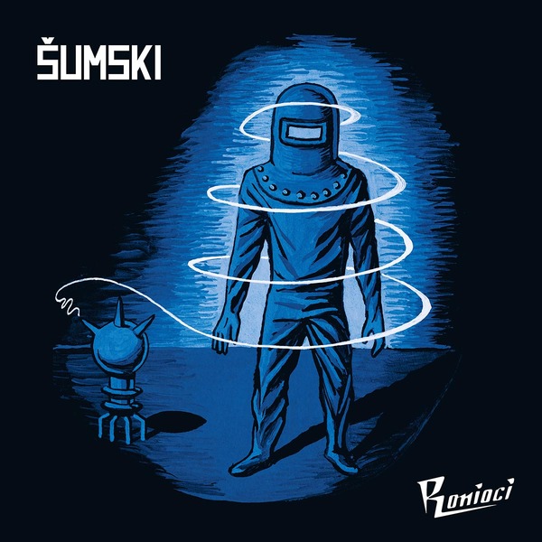 ŠUMSKI - Ronioci - Geenger Records